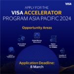 Visa Accelerator Program 2024 now open for entries from APAC startups